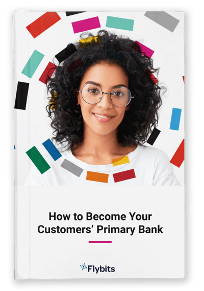 How to Become Your Customers' Primary Bank